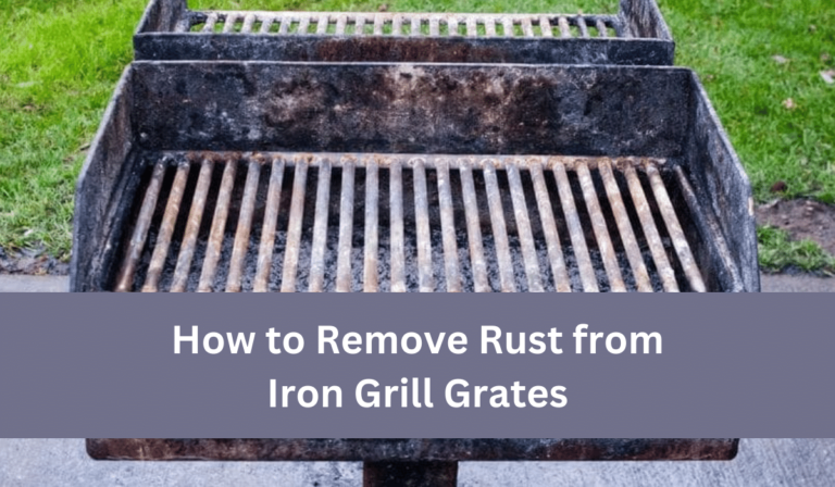 How to Remove Rust from Iron Grill Grates - Grill Energy
